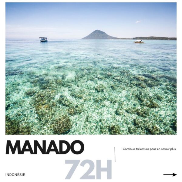 72h à Manado | Indonésie 999 Vies