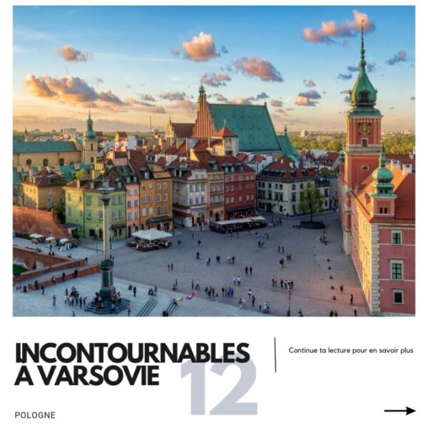 12 Incontournables à Varsovie｜Pologne 999 Vies