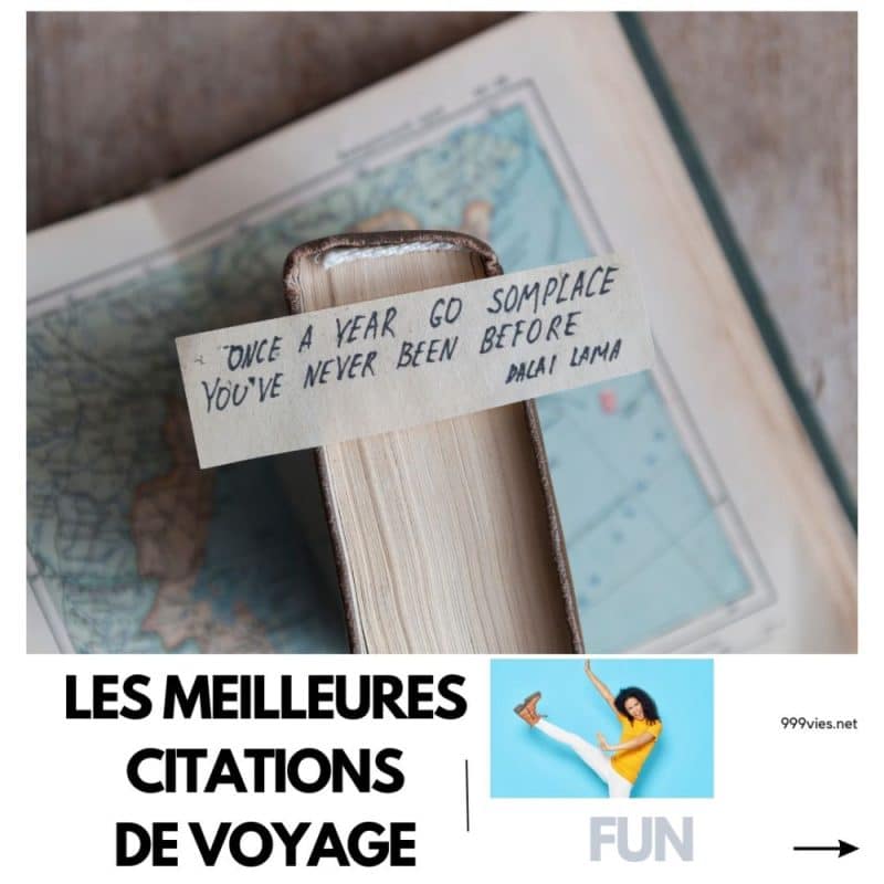 Les Meilleures Citations de Voyage 999 Vies